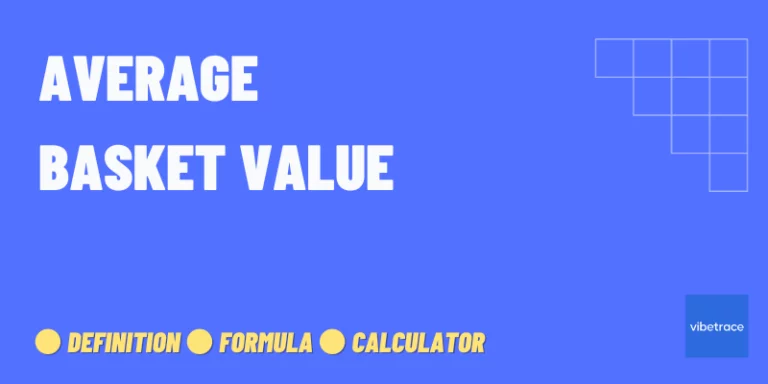 Average Cart(Basket) Value - Vibetrace